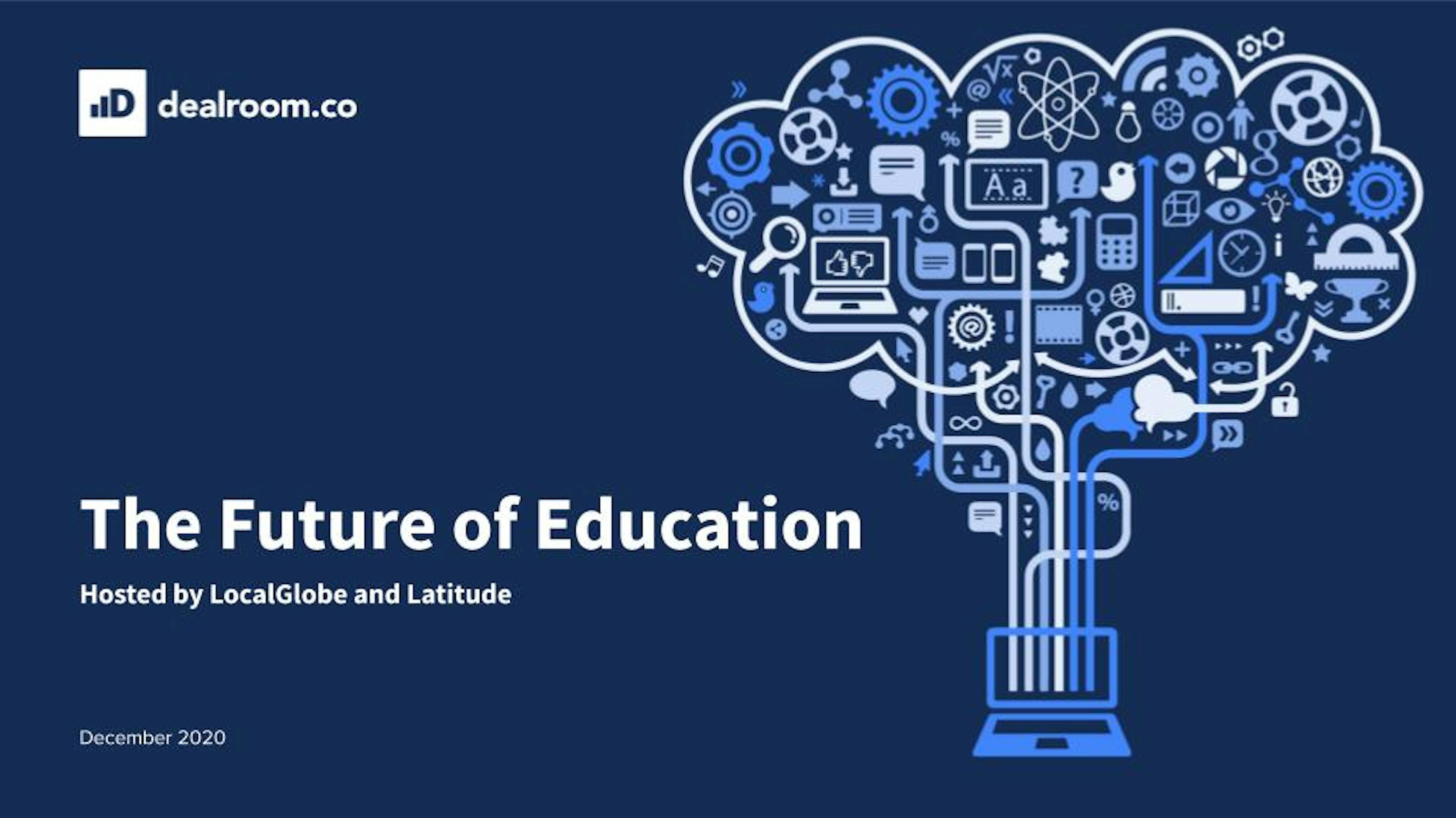 The Edtech opportunity | Dealroom.co