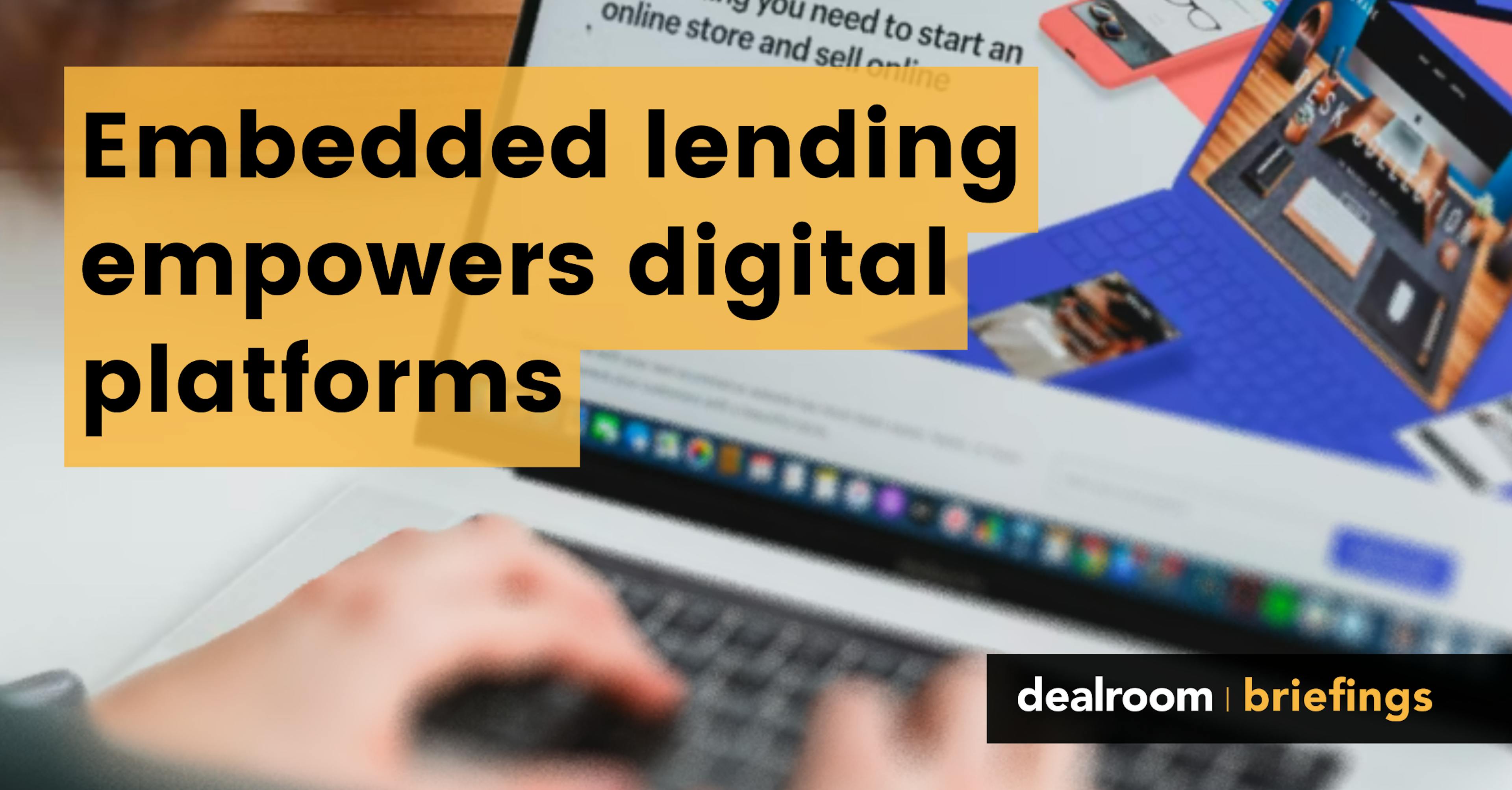 Embedded lending: business financing reinvented | Dealroom.co