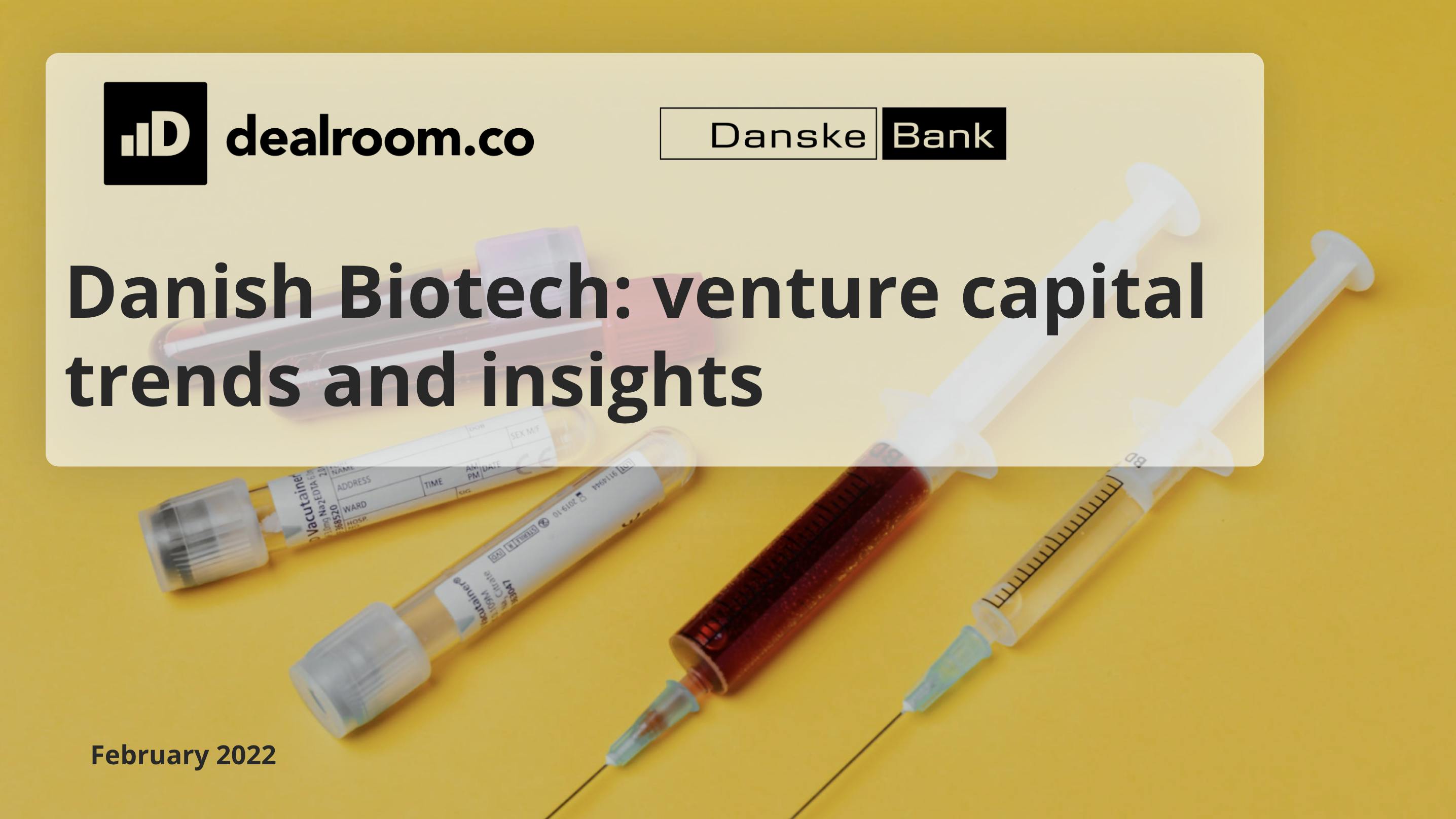 Danish Biotech: a rapid rise | Dealroom.co