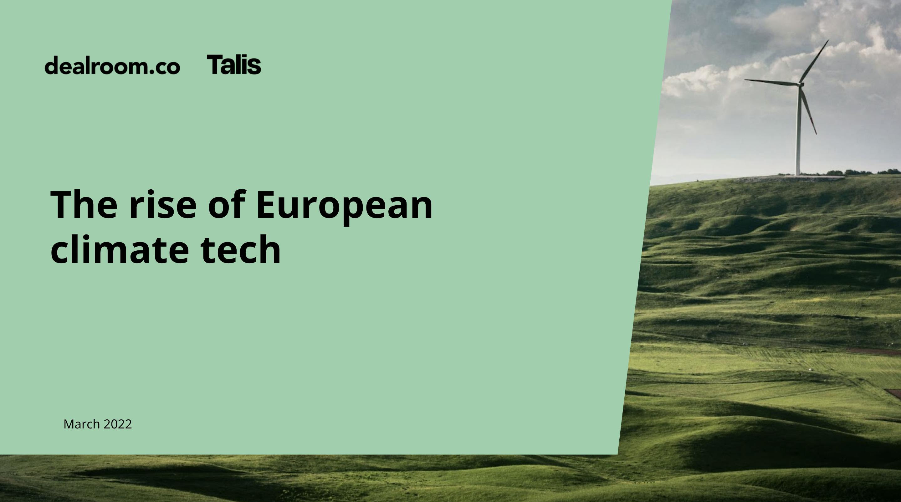 Climate Tech in Europe, fastest-growing segment | Dealroom.co