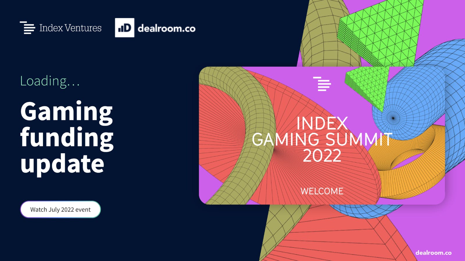 Gaming VC update - Q2 2022 | Dealroom.co