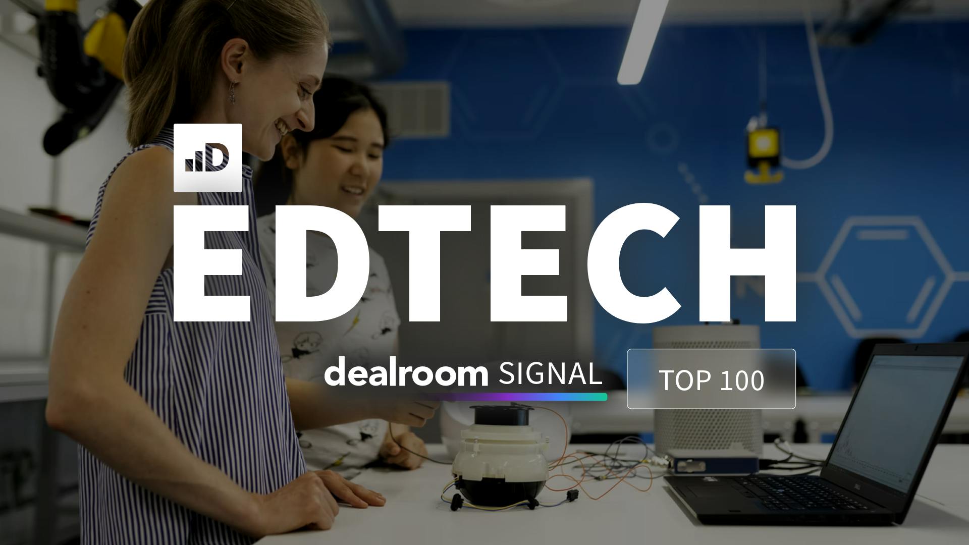 Top 100 edtech opportunities right now | Dealroom.co