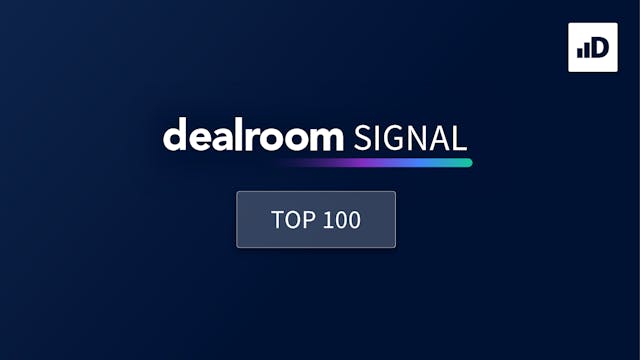 Introducing Dealroom Signal Top 100 | Dealroom.co