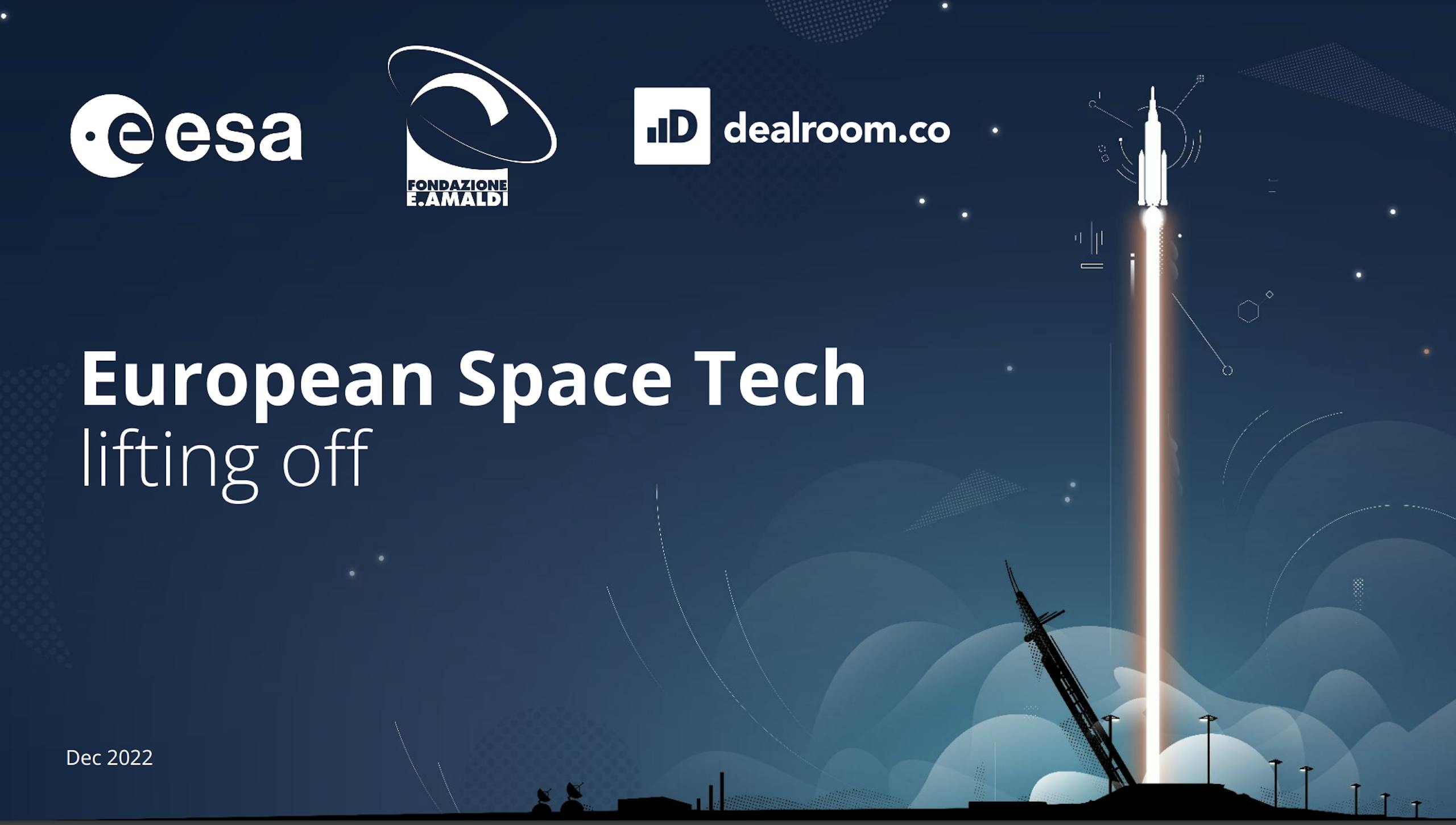 European Space Tech lifting off | Dealroom.co