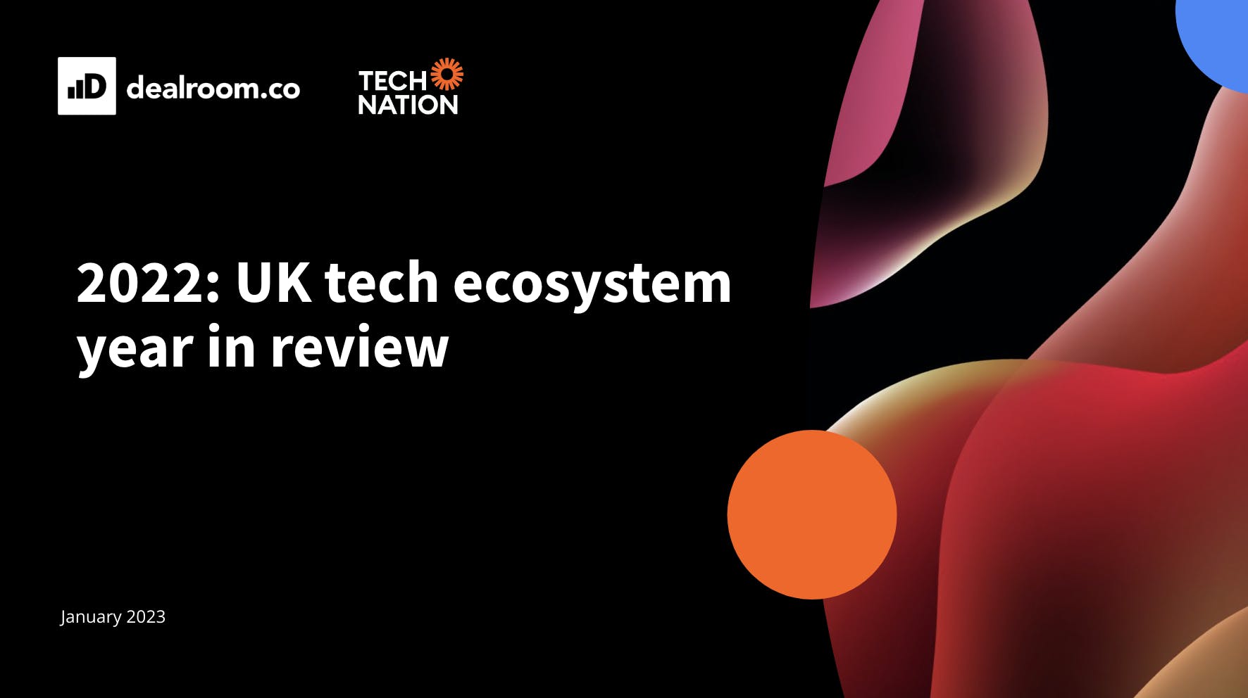 2022: UK tech ecosystem year in review | Dealroom.co