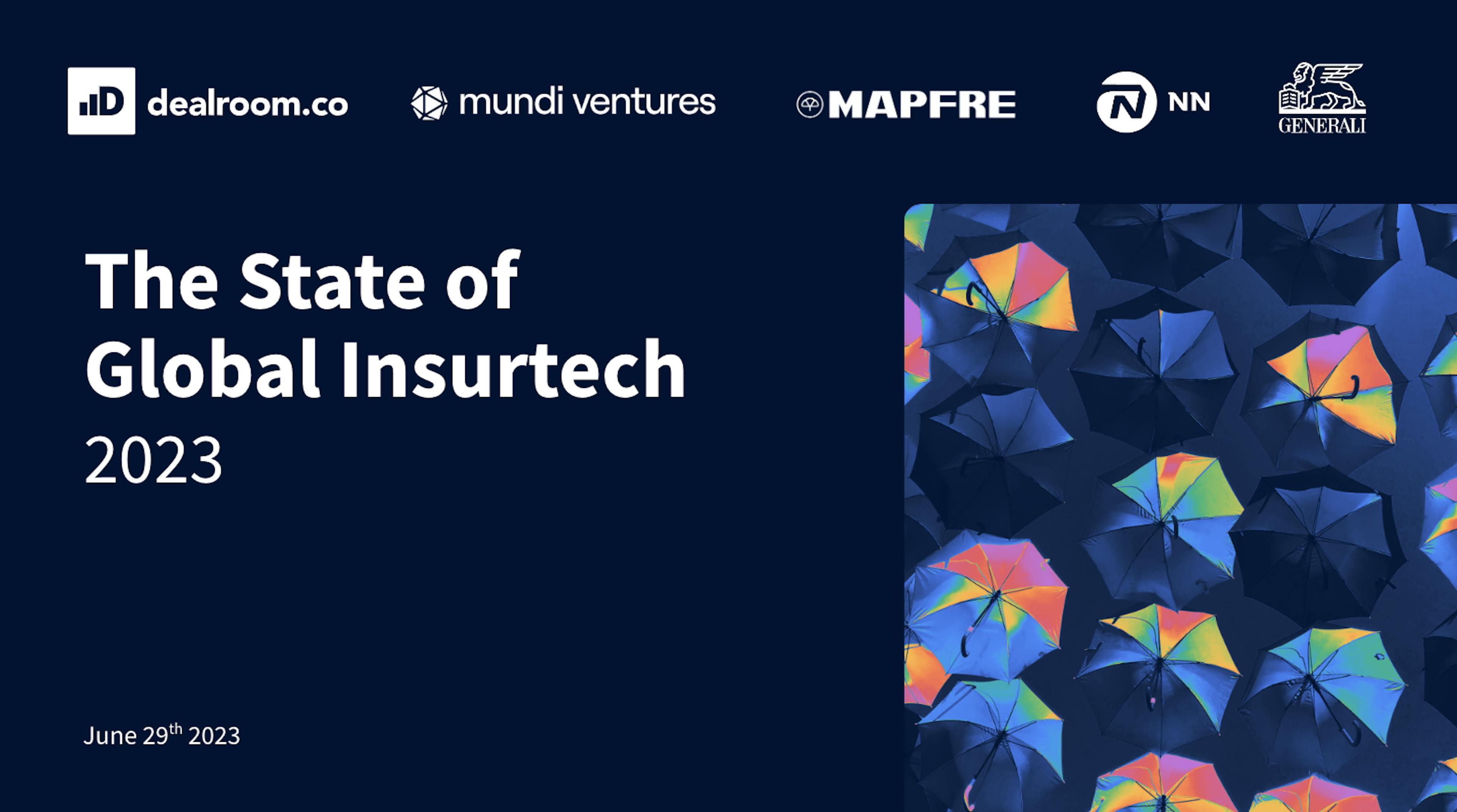 The State of Global Insurtech - 2023 | Dealroom.co