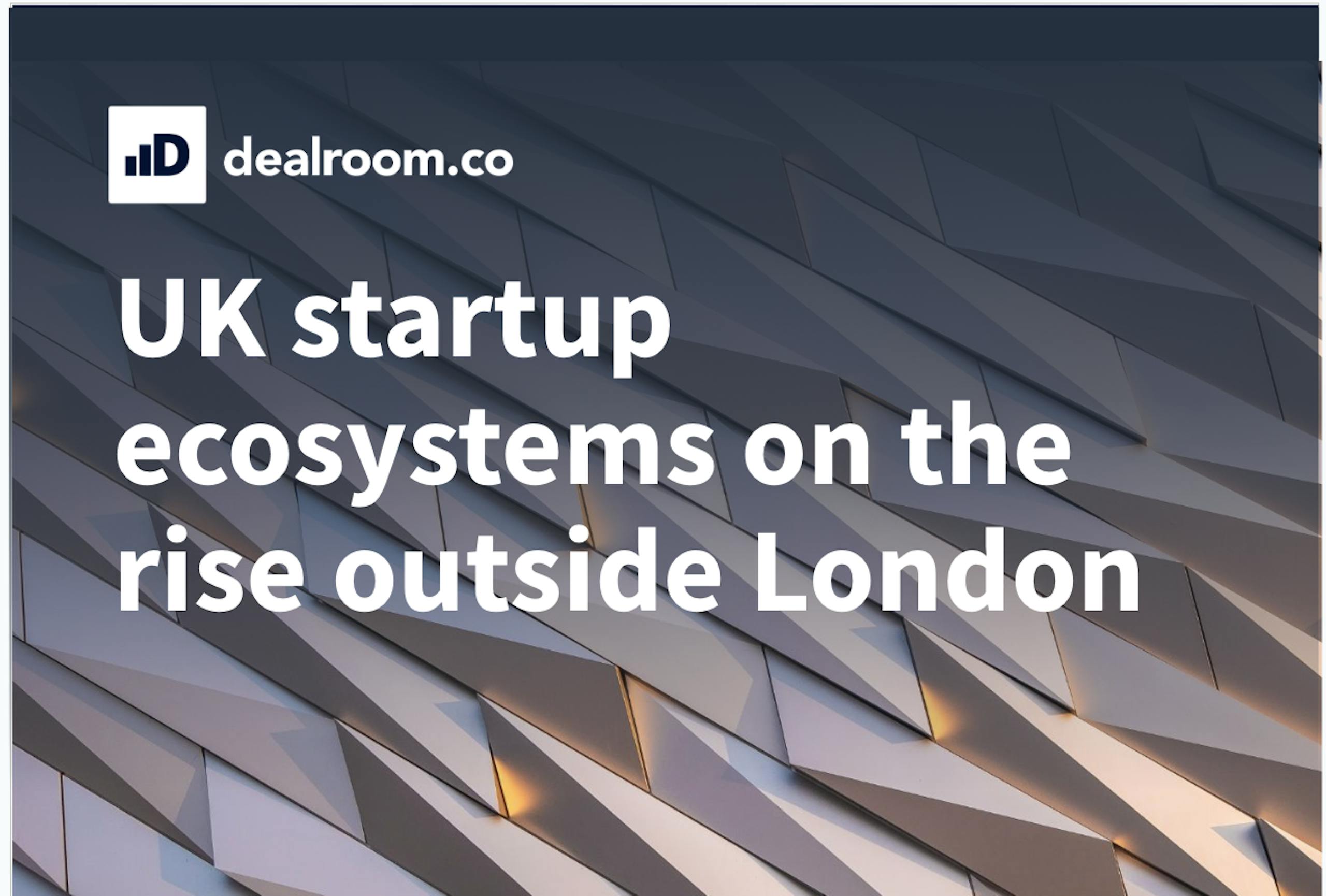 UK startup ecosystems on the rise outside London | Dealroom.co