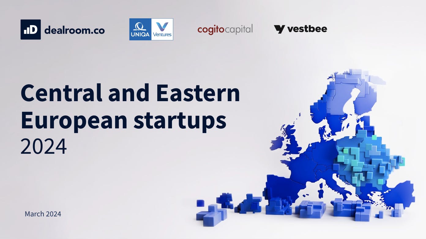 Central and Eastern European Startups - 2024 | Dealroom.co