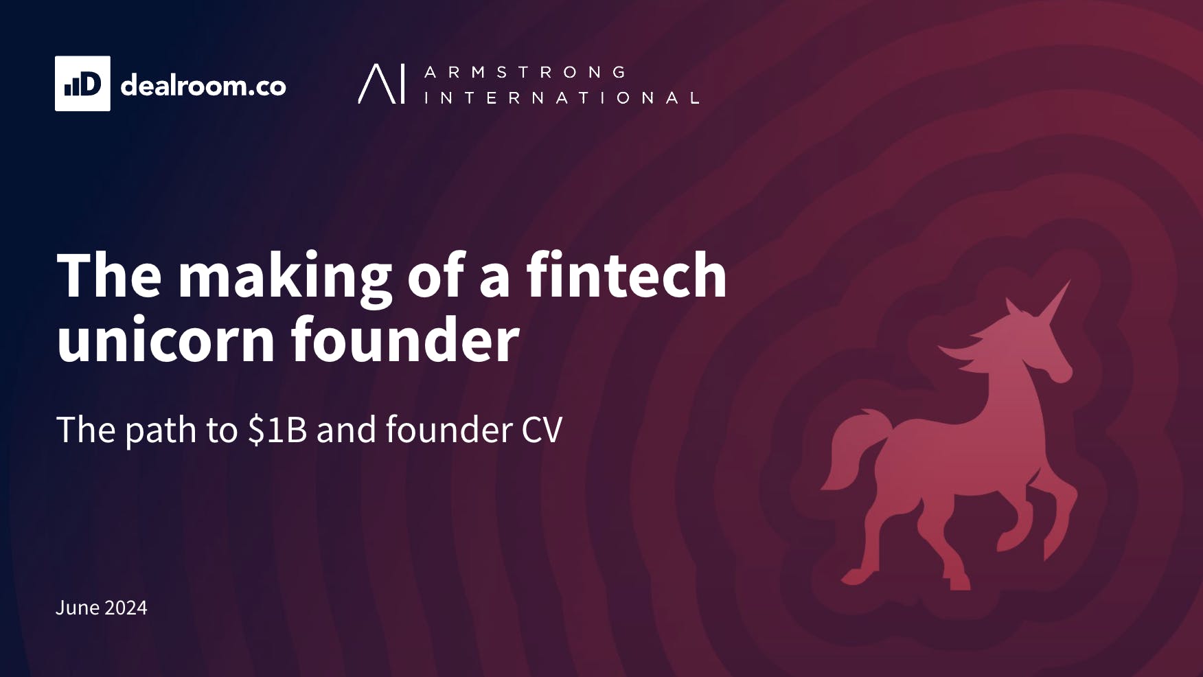 The making of a fintech unicorn founder - the path to $1B and founder CV | Dealroom.co