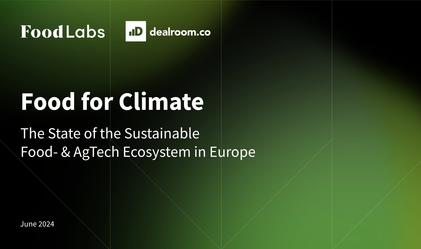 Food for Climate - Sustainable food & Agtech in Europe 2024 | Dealroom.co