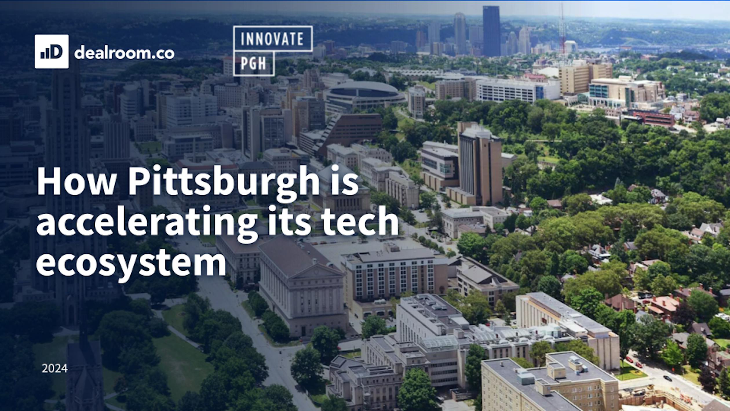 Pittsburgh Tech Ecosystem - 2024 | Dealroom.co